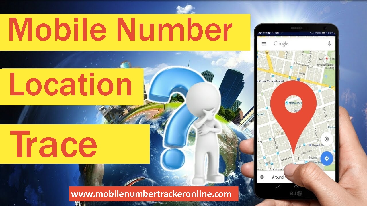 Mobile number location trace