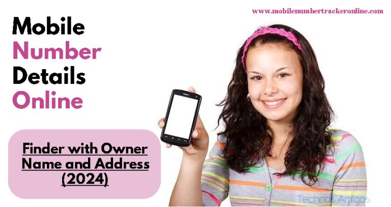 Mobile Number Tracker - Best Mobile Number Tracker With Google Map