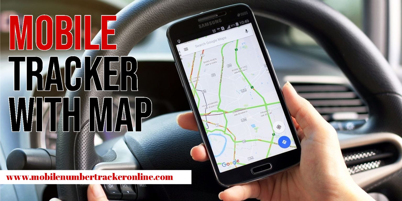 Mobile Tracker With Map: Best Mobile Number Tracker with Google